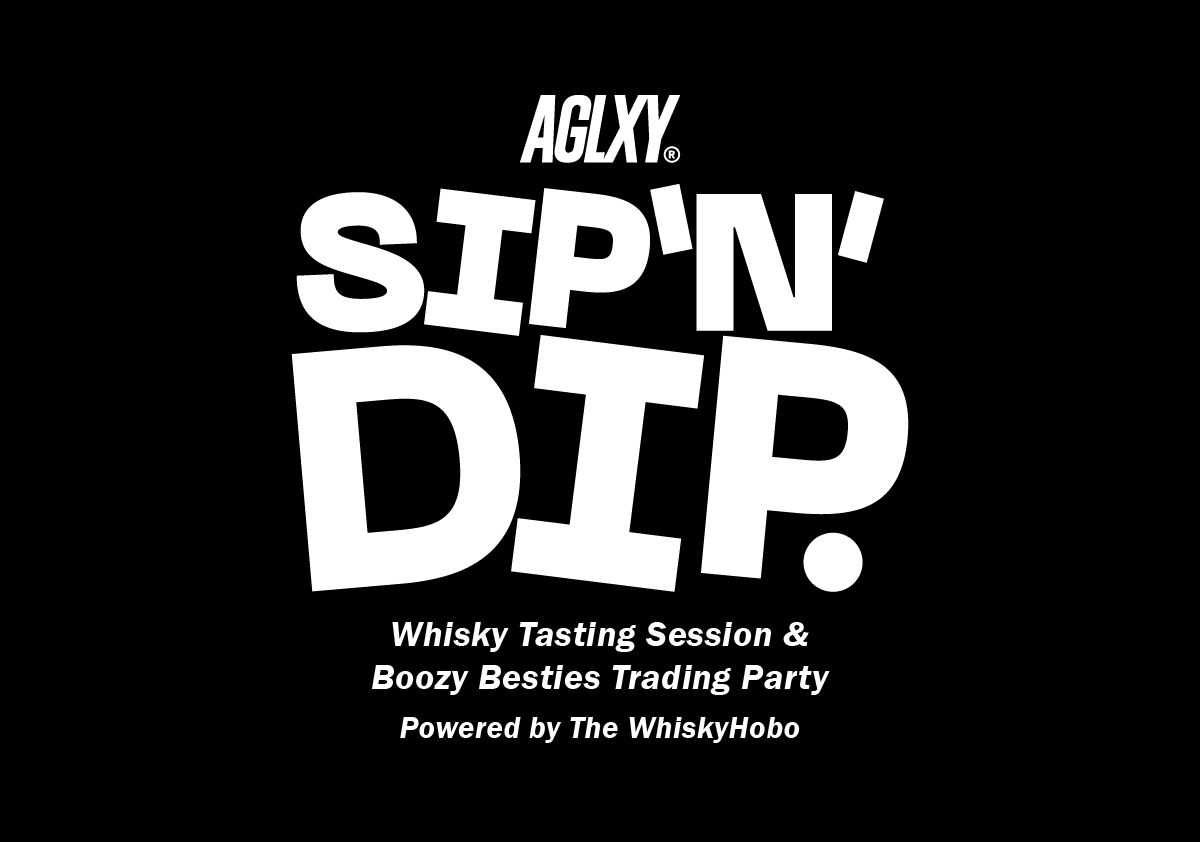 SIP ‘N’ DIP at AGLXY